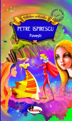Povesti - Petre Ispirescu